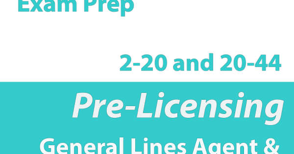 Florida General Lines Agent (2-20) and the Personal Lines Agent (20-44 ...
